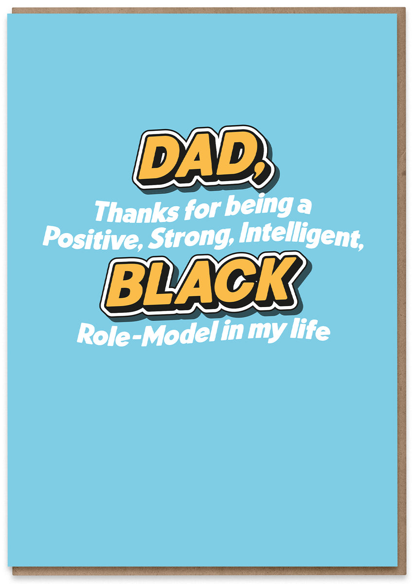 Positive Black Role Model (Dad) – Hood Greetings