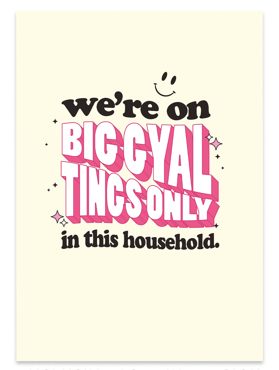 Big Gyal Tings Only Print – Hood Greetings