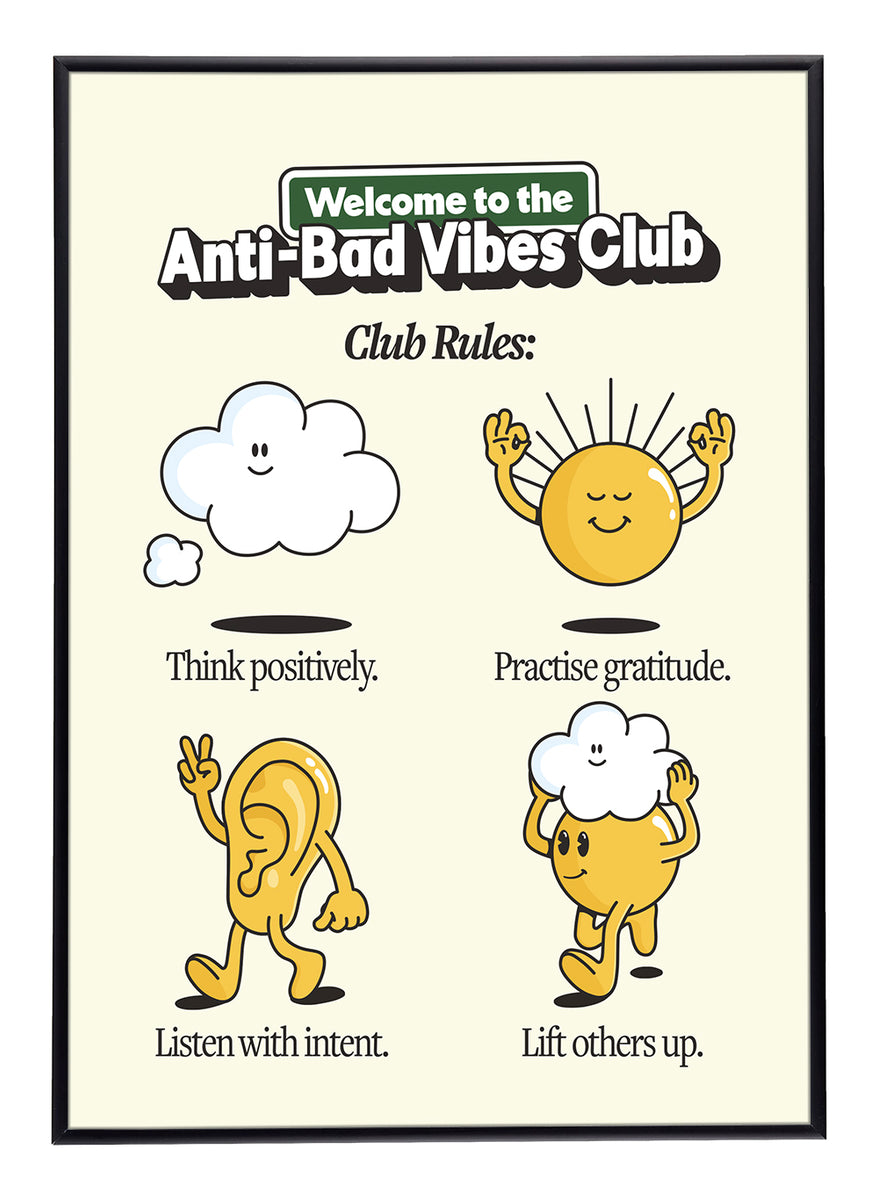Anti-Bad Vibes Club Print – Hood Greetings