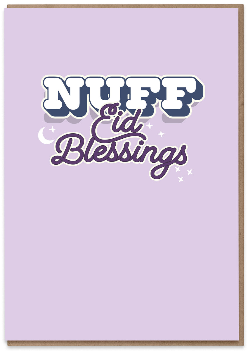 Nuff Eid Blessings – Hood Greetings